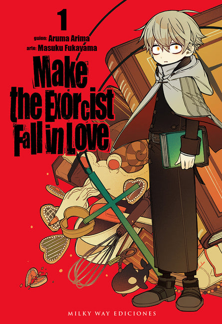 Make the Exorcist Fall in Love, Vol. 1 – Milky Way Ediciones